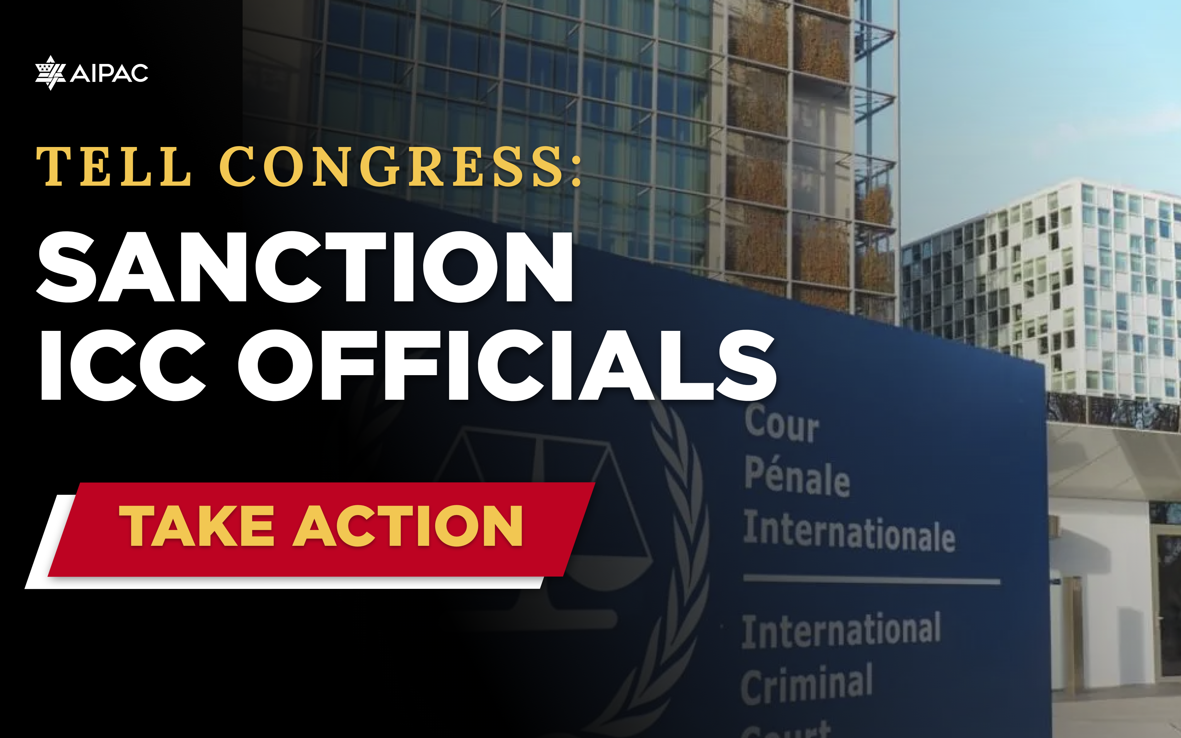 Tell Congress: Sanction ICC Officials for Outrageous Arrest Warrants ...